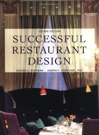 Successful Restaurant Design by Regina S. Baraban | Goodreads
