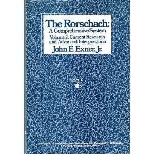The Rorschach: A Comprehensive System - Volume 2: Current research and ...
