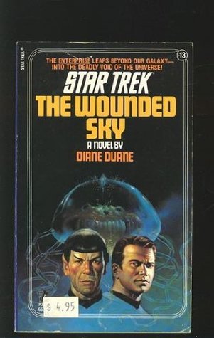 The Wounded Sky (Star Trek #13) by Diane Duane | Goodreads