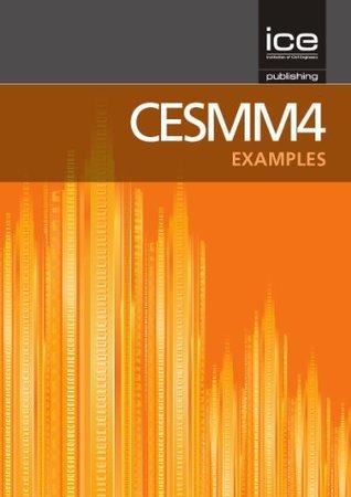 CESMM4 Examples by Institution of Civil Engineers | Goodreads
