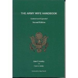 The Army Wife Handbook: A Complete Social Guide by Ann Crossley | Goodreads