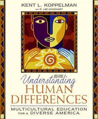 Understanding Human Differences: Multicultural Education for a Diverse ...