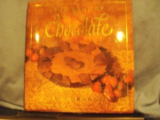 The Best of Chocolate: A Cookbook by Mary Goodbody | Goodreads
