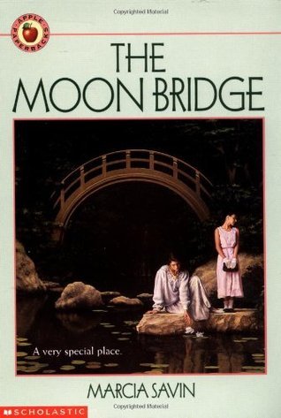 The Moon Bridge by Marcia Savin | Goodreads