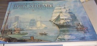 American Maritime Paintings of John Stobart by John Stobart | Goodreads