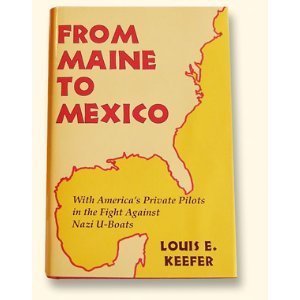 From Maine to Mexico: With America's Private Pilots in the Fight ...