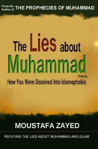 The lies about Muhammad by Moustafa Zayed | Goodreads