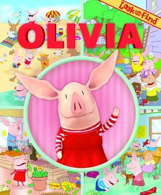 Olivia: Look and Find by Publications International | Goodreads