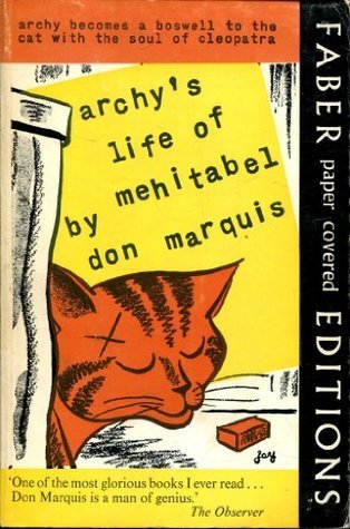 Archy's Life of Mehitabel by Don Marquis | Goodreads