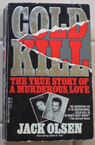 Cold Kill by Jack Olsen | Goodreads