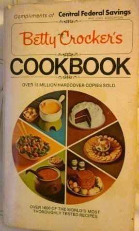 Betty Crocker's Cookbook by Betty Crocker | Goodreads