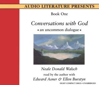 Conversations With God, Book 1 : An Uncommon Dialogue by Neale Donald ...