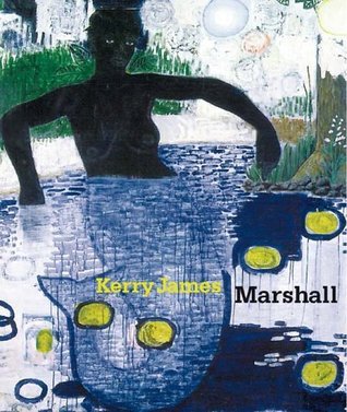 Kerry James Marshall by Kerry James Marshall | Goodreads