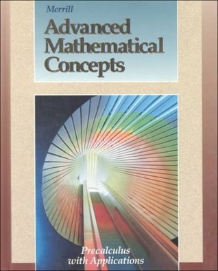 Advanced Mathematical Concepts by Berchie W. Gordon-Holliday | Goodreads