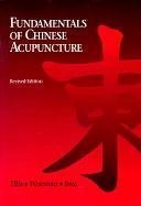 Fundamentals of Chinese Acupuncture by Andrew Ellis | Goodreads