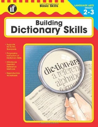 Building Dictionary Skills, Grades 2 - 3 by Laura Wagner | Goodreads