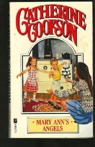 Mary Ann's Angels by Cookson C | Goodreads