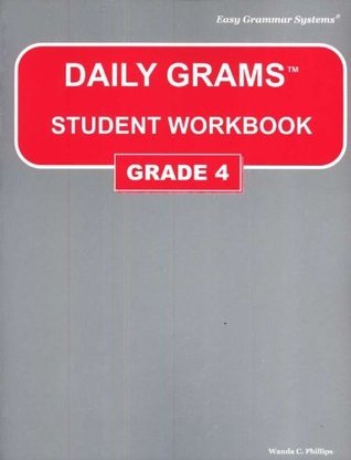 Daily Grams: Grade 4 by Wanda C. Phillips | Goodreads