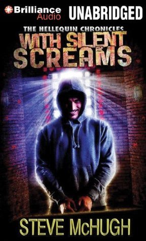 With Silent Screams (The Hellequin Chronicles, 3) by Steve McHugh ...