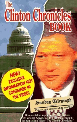 The Clinton Chronicles Book by Patrick Matrisciana | Goodreads