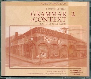 Grammar in Context 2 Audio CDs by Sandra N. Elbaum | Goodreads