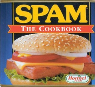Spam: The Cookbook by Linda Eggers | Goodreads