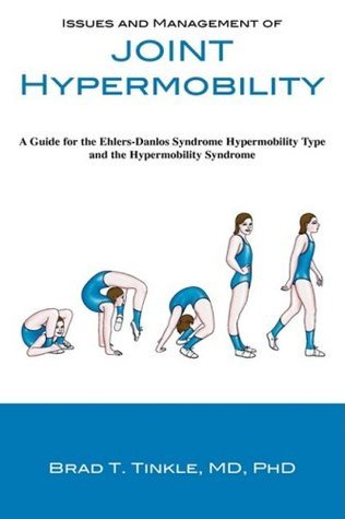 Issues and Management of Joint Hypermobility: A Guide for the Ehlers ...