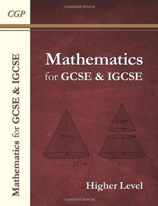 Maths Gcse & Igcse Higher Lev Extended by CGP Books | Goodreads