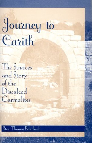 Journey to Carith by Peter-Thomas Rohrbach | Goodreads