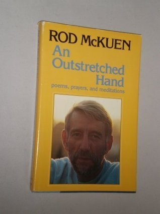 An Outstretched Hand: Poems, Prayers and Meditations by Rod McKuen ...