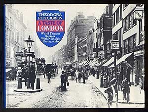 A Taste of London by Theodora FitzGibbon | Goodreads