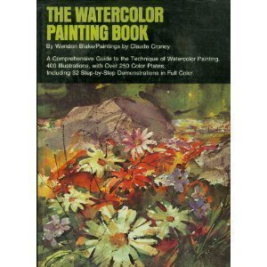 The Watercolor Painting Book by Wendon Blake | Goodreads