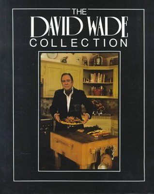 David Wade Collection by David Wade | Goodreads