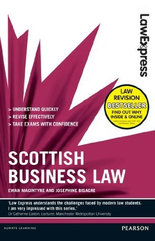 Law Express: Scottish Business Law (Revision guide) by Ewan MacIntyre ...