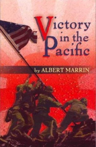 Victory in the Pacific by Albert Marrin | Goodreads