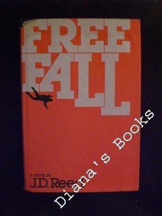 Free Fall: A Novel by J.D. Reed | Goodreads