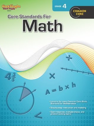 Core Standards for Math, Grade 4 by Steck-Vaughn | Goodreads