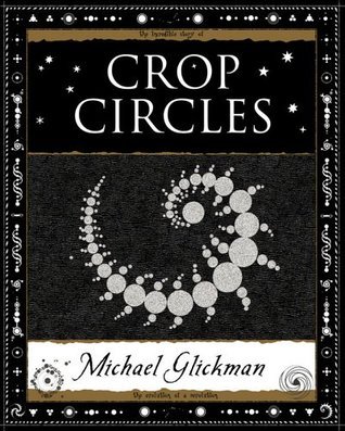 Crop Circles by Michael Glickman | Goodreads