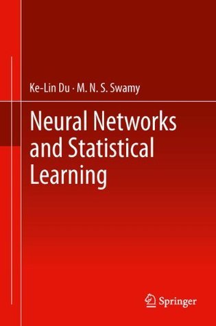 Neural Networks and Statistical Learning by Ke-Lin Du | Goodreads