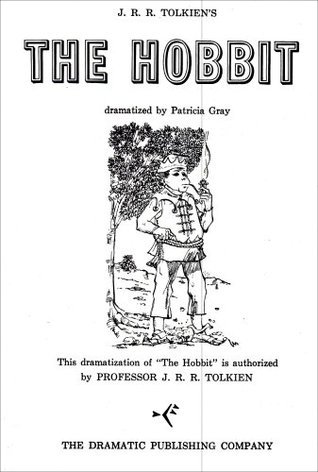 J. R. R. Tolkien's The Hobbit (Playscript) by J.R.R. Tolkien | Goodreads