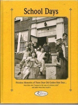 School Days (Reminisce Books) by Mike Beno | Goodreads