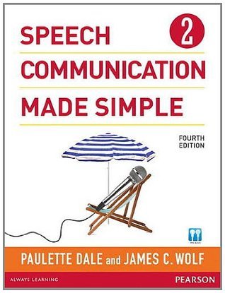 Speech Communication Made Simple 2 (with Audio CD) (4th Edition) Paperback by Paulette Dale ...