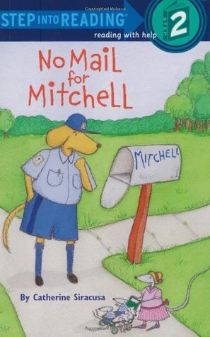 No Mail for Mitchell by Catherine Siracusa | Goodreads