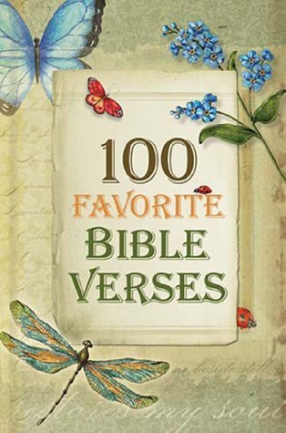 100 Favorite Bible Verses by Thomas Nelson | Goodreads