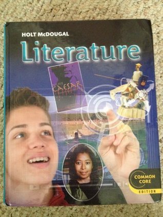 Holt McDougal Literature: Student Edition Grade 10 2012 by Holt ...