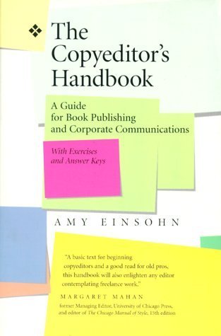 The Copyeditor's Handbook: A Guide for Book Publishing and Corporate ...