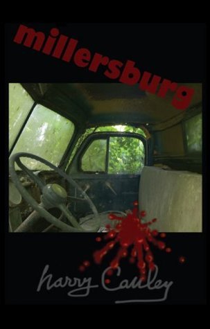 Millersburg by Harry Cauley | Goodreads