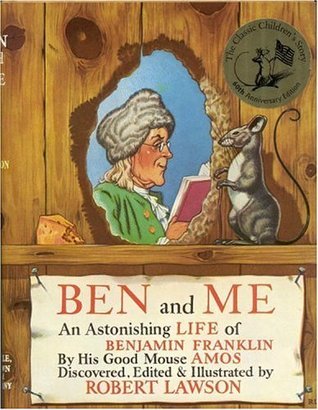 Ben and Me by Robert Lawson | Goodreads