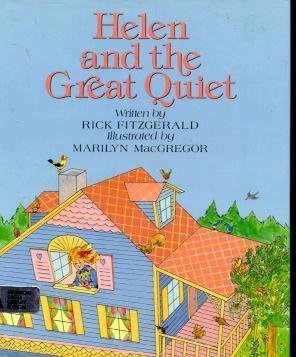 Helen and the Great Quiet by Rick Fitzgerald | Goodreads