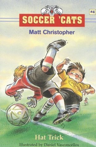 Soccer 'Cats: Hat Trick (Soccer Cats Book 4) by Matt Christopher ...